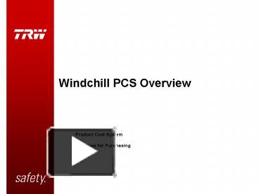 Windchill PCS Overview presentation | free to view