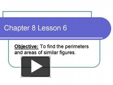 Chapter 8 Lesson 6 presentation | free to download
