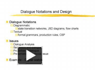PPT – Dialogue Notations and Design PowerPoint presentation | free to ...