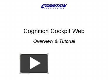 Cognition Cockpit Web presentation | free to view