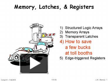 PPT – Memory, Latches, PowerPoint presentation | free to download - id ...