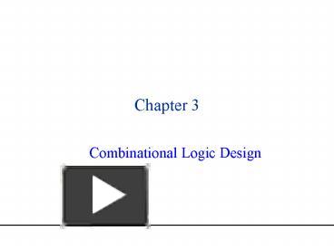 PPT – Combinational Logic Design PowerPoint presentation | free to ...