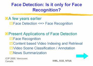 PPT – Face Detection: Is it only for Face Recognition? PowerPoint ...