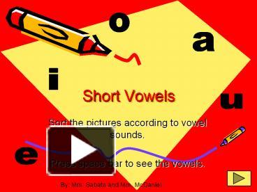 PPT – Short Vowels PowerPoint presentation | free to download - id ...