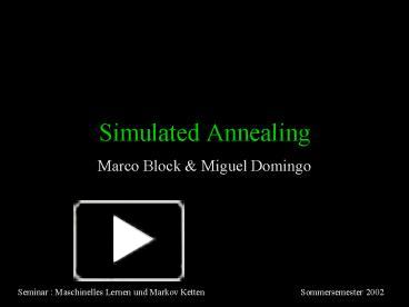 PPT – Simulated Annealing PowerPoint presentation | free to download ...