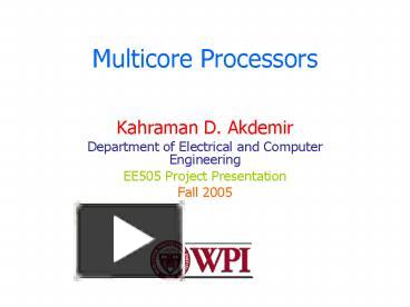 PPT – Multicore Processors PowerPoint presentation | free to view - id ...