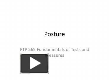 Posture presentation | free to view