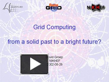 PPT – Grid Computing PowerPoint presentation | free to download - id ...