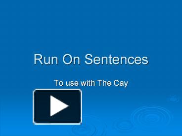 Run On Sentences presentation | free to download