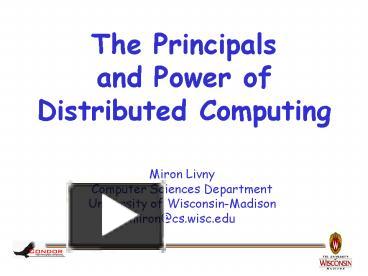 PPT – The Principals and Power of Distributed Computing PowerPoint ...