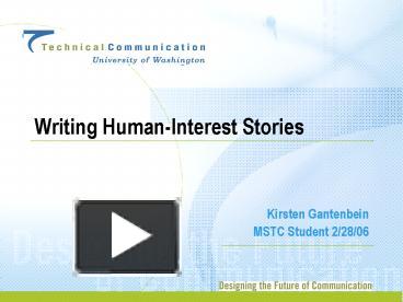 PPT – Writing Human-Interest Stories PowerPoint presentation | free to ...