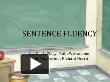 SENTENCE FLUENCY presentation | free to download