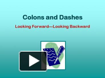 PPT – Colons and Dashes PowerPoint presentation | free to download - id ...