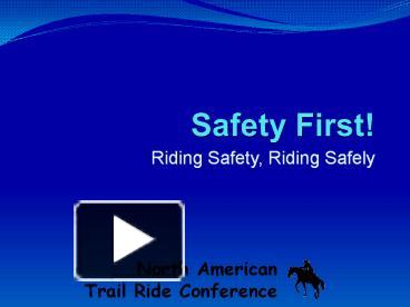 PPT – Safety First! PowerPoint presentation | free to download - id ...
