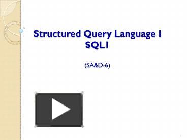 PPT – Structured Query Language I SQL1 (SA PowerPoint presentation ...