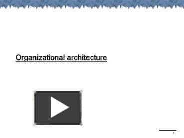 Organizational architecture presentation | free to download