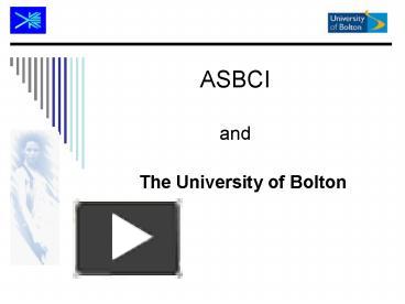 PPT – ASBCI and PowerPoint presentation | free to view - id: 6cd5b-YTFlN