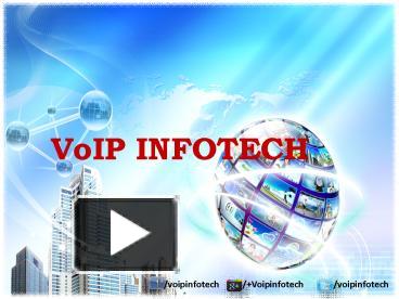 PPT – VoIP Infotech Technology PowerPoint presentation | free to ...