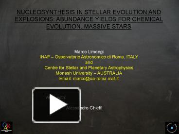 PPT – NUCLEOSYNTHESIS IN STELLAR EVOLUTION AND EXPLOSIONS: ABUNDANCE ...