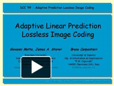 PPT – Adaptive Linear Prediction Lossless Image Coding PowerPoint ...