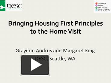The Home Visit In a Housing First Model presentation | free to download