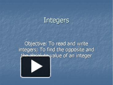 PPT – Integers PowerPoint presentation | free to download - id: 6ce438 ...