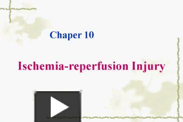 PPT – Ischemia-reperfusion Injury PowerPoint presentation | free to ...