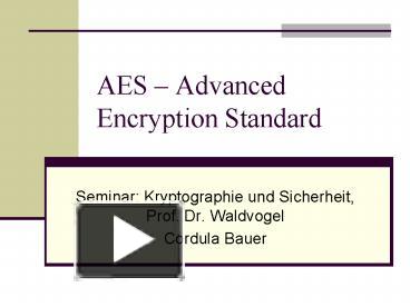 AES presentation | free to view