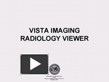 VISTA IMAGING RADIOLOGY VIEWER presentation | free to view