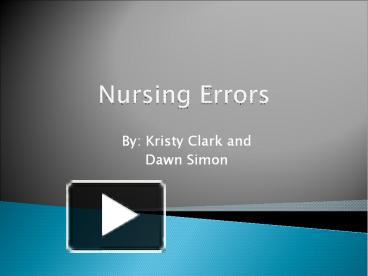 Nursing Errors presentation | free to download