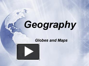 PPT – Geography PowerPoint presentation | free to download - id: 6cf7d8 ...
