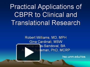Practical Applications of CBPR to Clinical and Translational Research ...