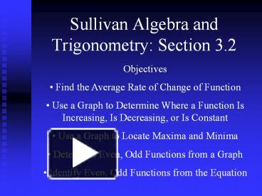 PPT – Sullivan Algebra and Trigonometry: Section 3.2 PowerPoint ...