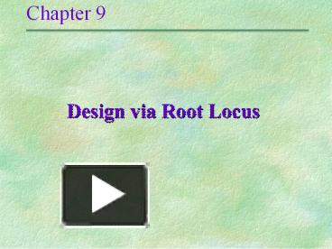 Design via Root Locus presentation | free to view