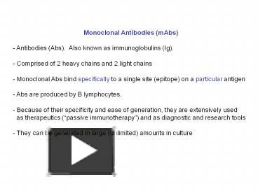 Monoclonal Antibodies (mAbs) presentation | free to download