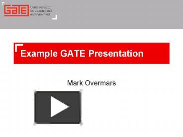 PPT – Example GATE Presentation PowerPoint presentation | free to ...