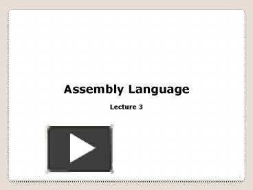 PPT – Assembly Language PowerPoint presentation | free to download - id ...