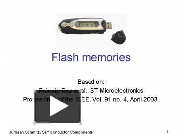 Flash memories presentation | free to view