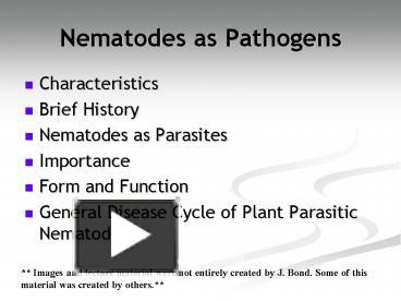 Nematodes as Pathogens presentation | free to view