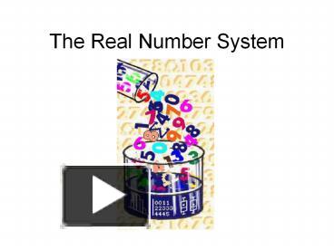 Real number system presentation | free to download