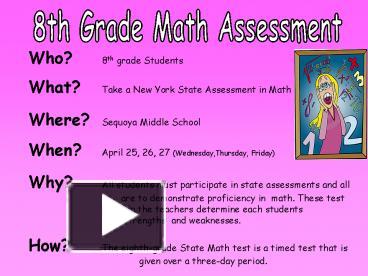 8th Grade Math Assessment presentation | free to view