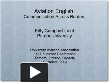 Aviation English: Communication Across Borders presentation | free to view