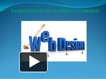 Website Design Development Hyderabad presentation | free to download