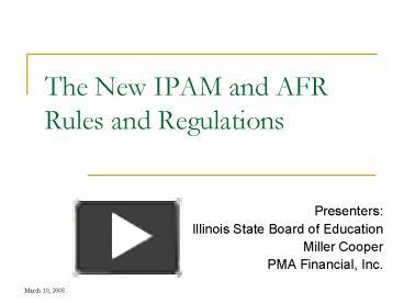 PPT – The New IPAM and AFR Rules and Regulations PowerPoint ...