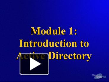 Module 1: Introduction to Active Directory presentation | free to download