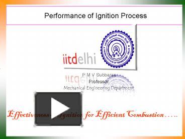 PPT – Performance of Ignition Process PowerPoint presentation | free to ...