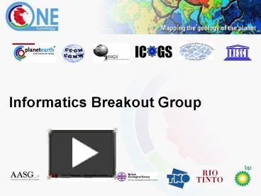 PPT – Informatics Breakout Group PowerPoint presentation | free to ...