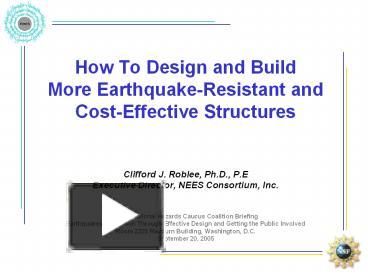 PPT – How To Design and Build More Earthquake-Resistant and Cost ...