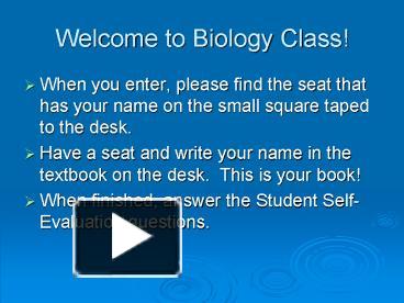 Welcome to Biology Class! presentation | free to view