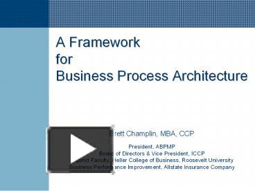 PPT – A Framework for Business Process Architecture PowerPoint ...